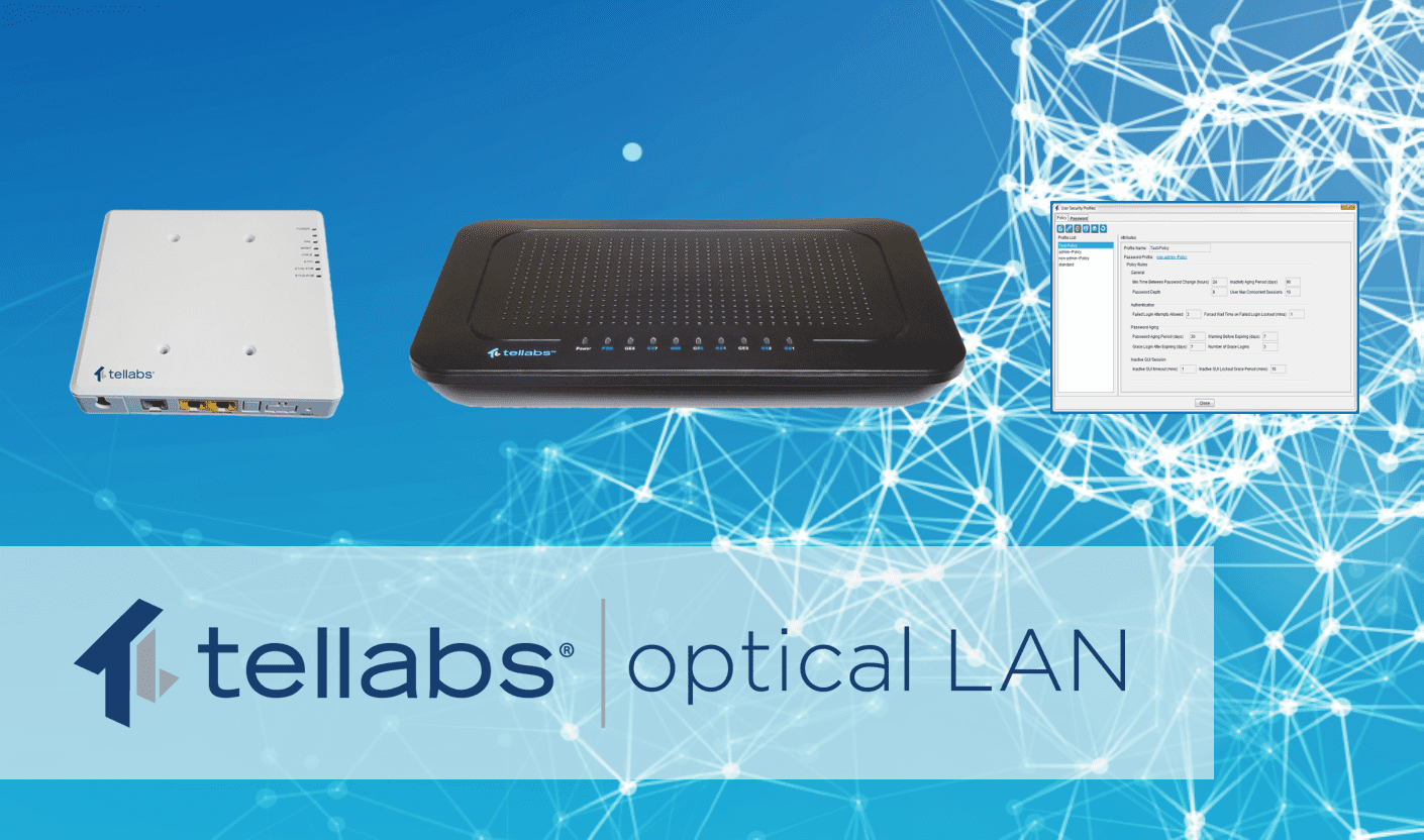 Stronger Security, Increase Operational Efficiencies and New ONTs are ...